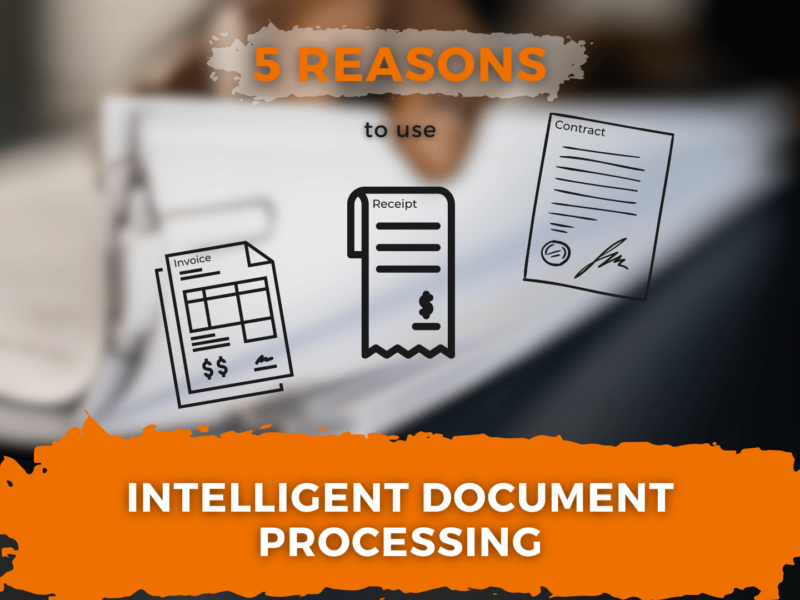 Reasons to use Intelligent Document Processing | PLANET AI